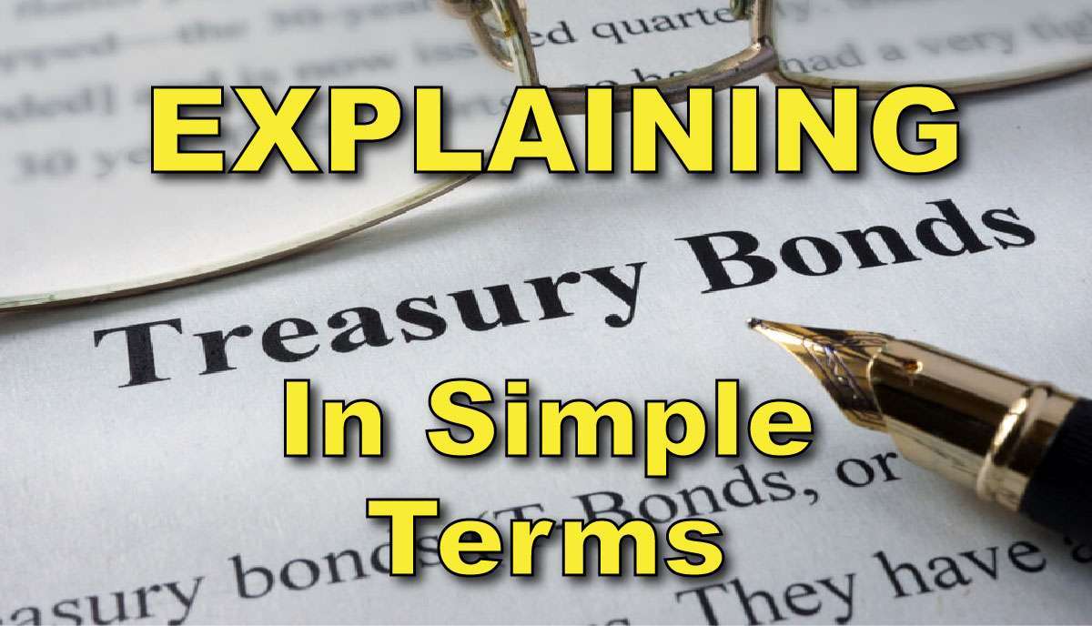 What are Bonds, Treasuries and Yields?